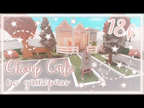 Bloxburg Build Cheap Small Cafe No Gamepass 18k Youtube