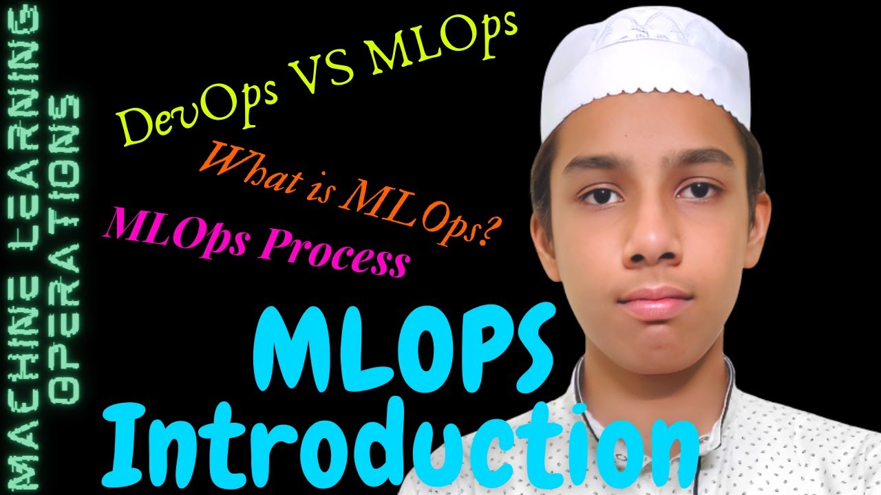 Introduction To Machine Learning Operations Mlops Part 1 Youtube