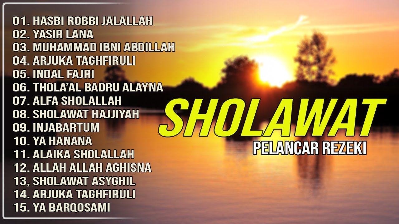 Sholawat Pelancar Rezeki Full Album Youtube