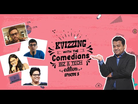 Kvizzing With The Comedians Biztech Edition Qf3 Ft Devaiah Raunaq
