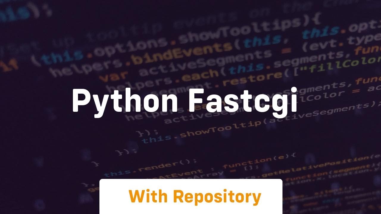 Python Fastcgi Youtube