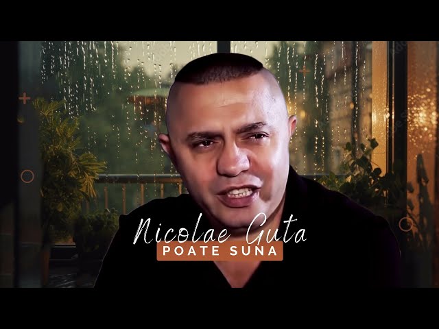 Nicolae Guta - Poate suna 2023