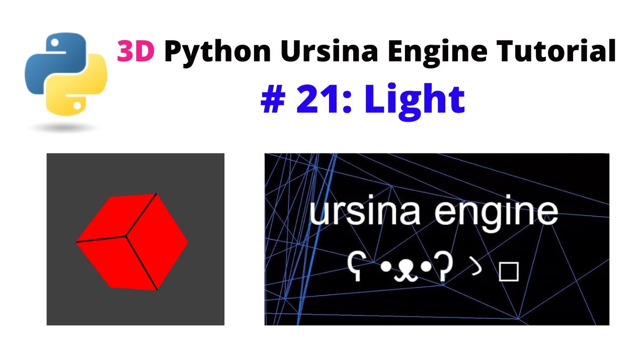 Ursina Engine 3d Python Game Engine Tutorial 21 Light Youtube