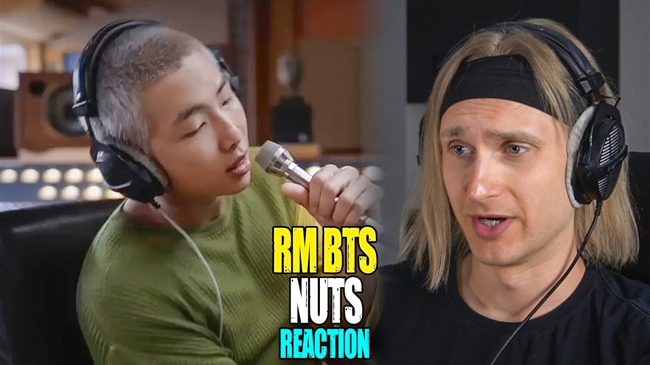 Rm Bts Nuts Live Video Reaction проф звукорежиссер смотрит Youtube