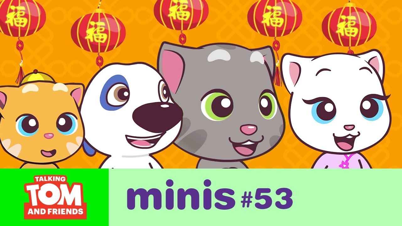 Talking Tom Friends Minis Lunar New Year Celebrations Episode 53