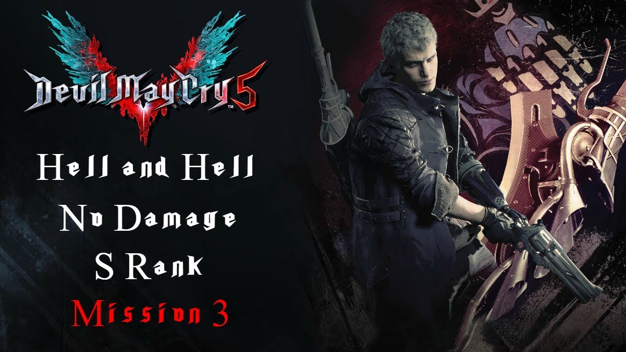 Devil May Cry 5 Hell And Hell No Damage S Rank Mission 3 Flying