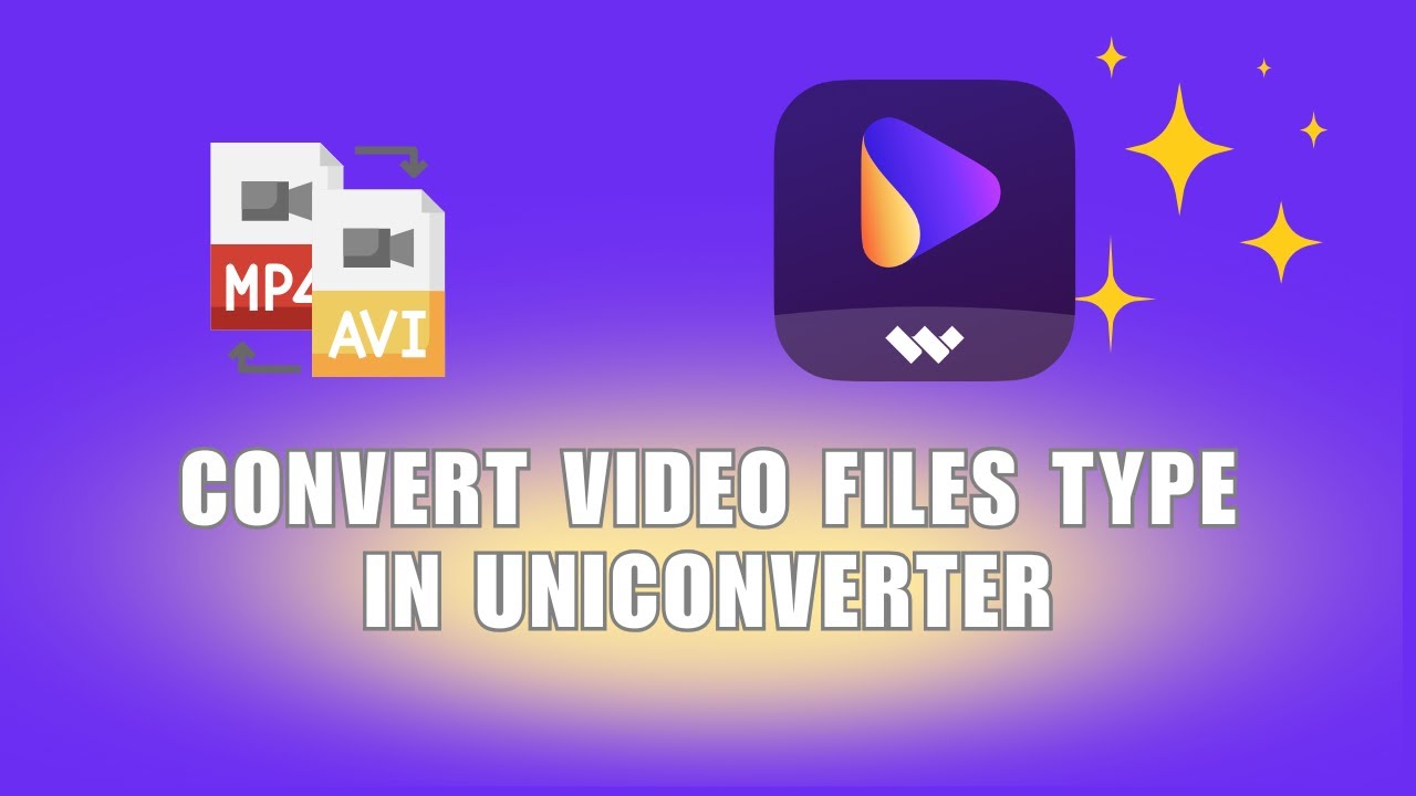 How To Convert Video Files Type In Uniconverter Youtube