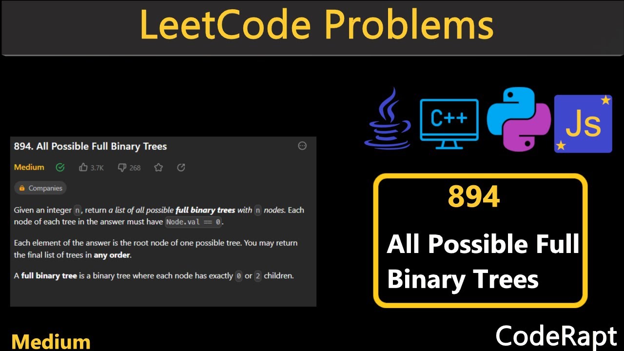 All Possible Full Binary Tree Leetcode Q 894 Python C Java