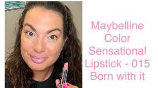Maybelline Color Sensational Lipstick 015 Born With It Katie Hoke Mp3 ...