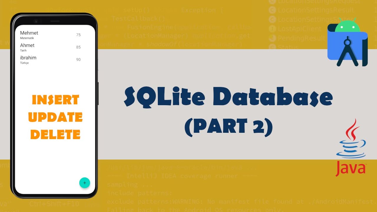 Sqlite Database Insert Update Delete Android Studio Java Part