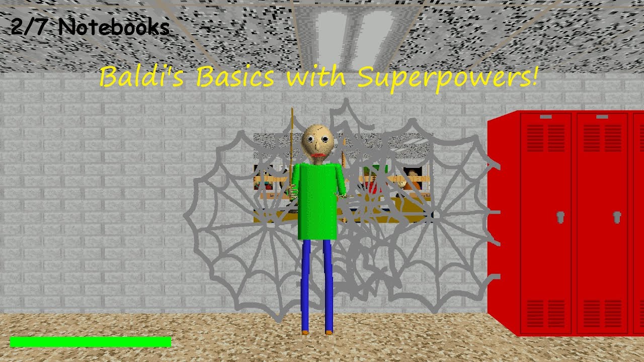 Baldi S Basics With Superpowers мод Youtube