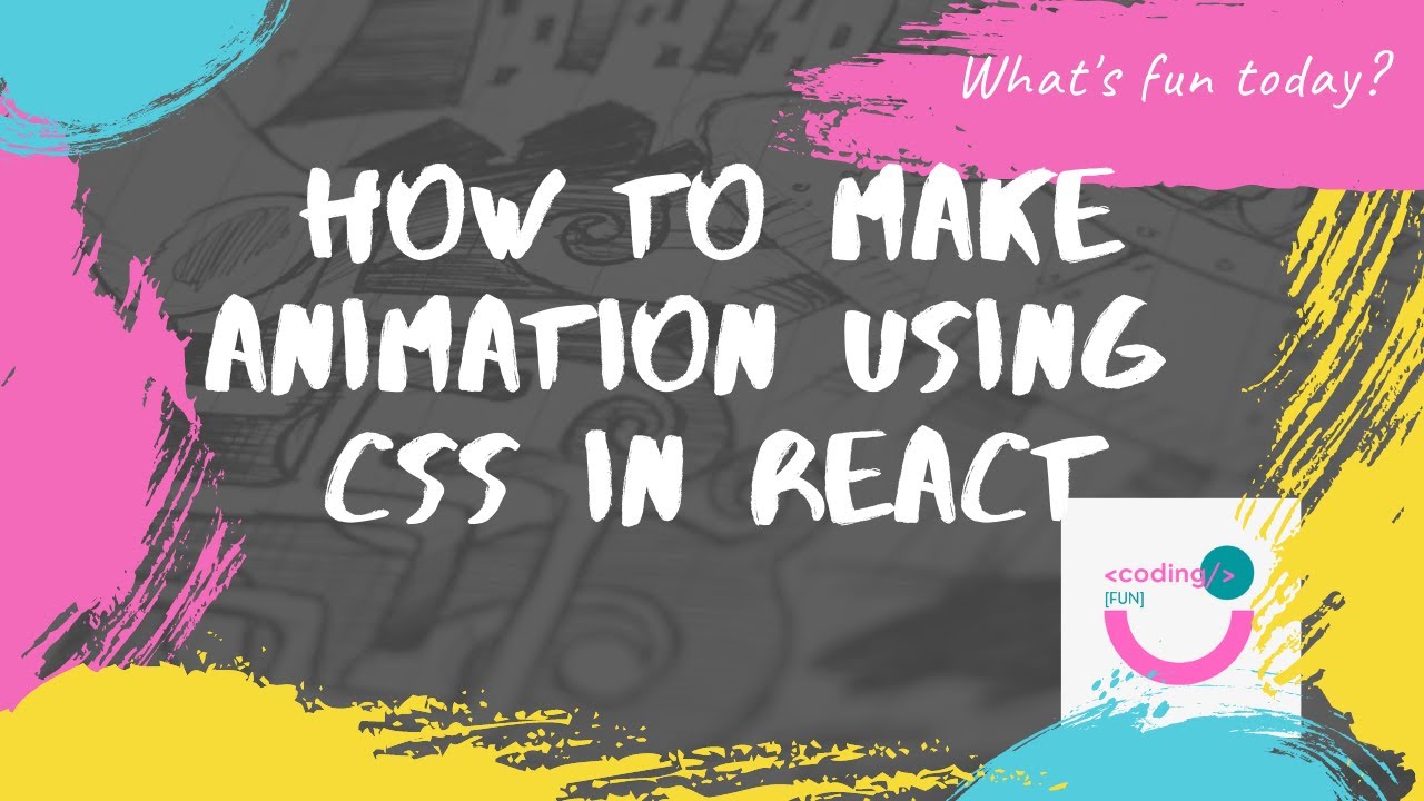 Demo How To Make Animation Using Css In React Youtube