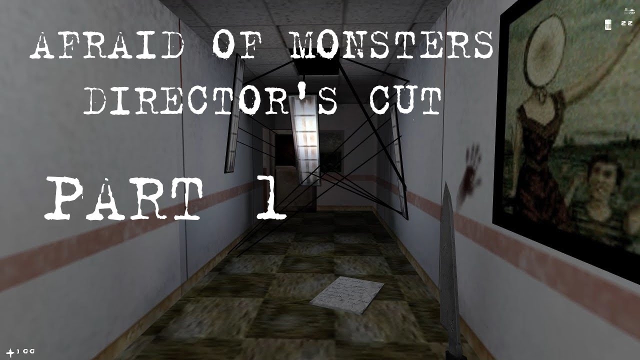 Afraid Of Monsters Director S Cut Part 1 First Person Horror Mod