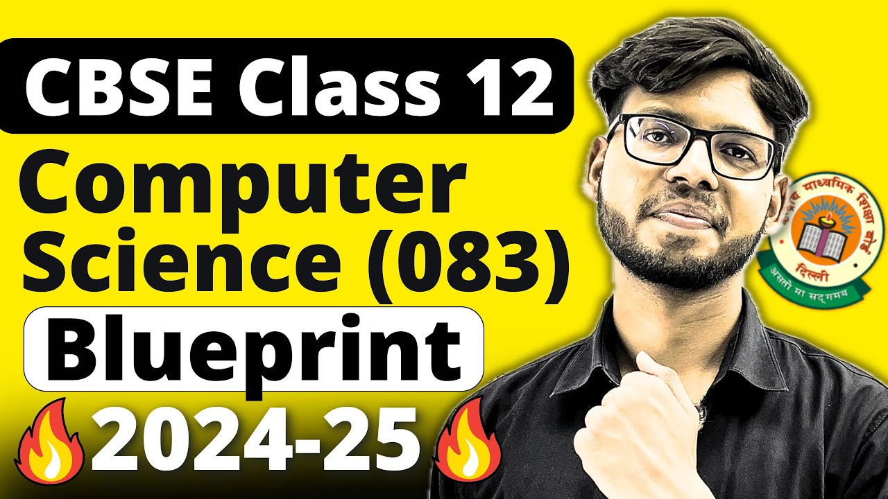 Class 12 Computer Science 083 Blueprint Cbse 2025 Board Exam Class