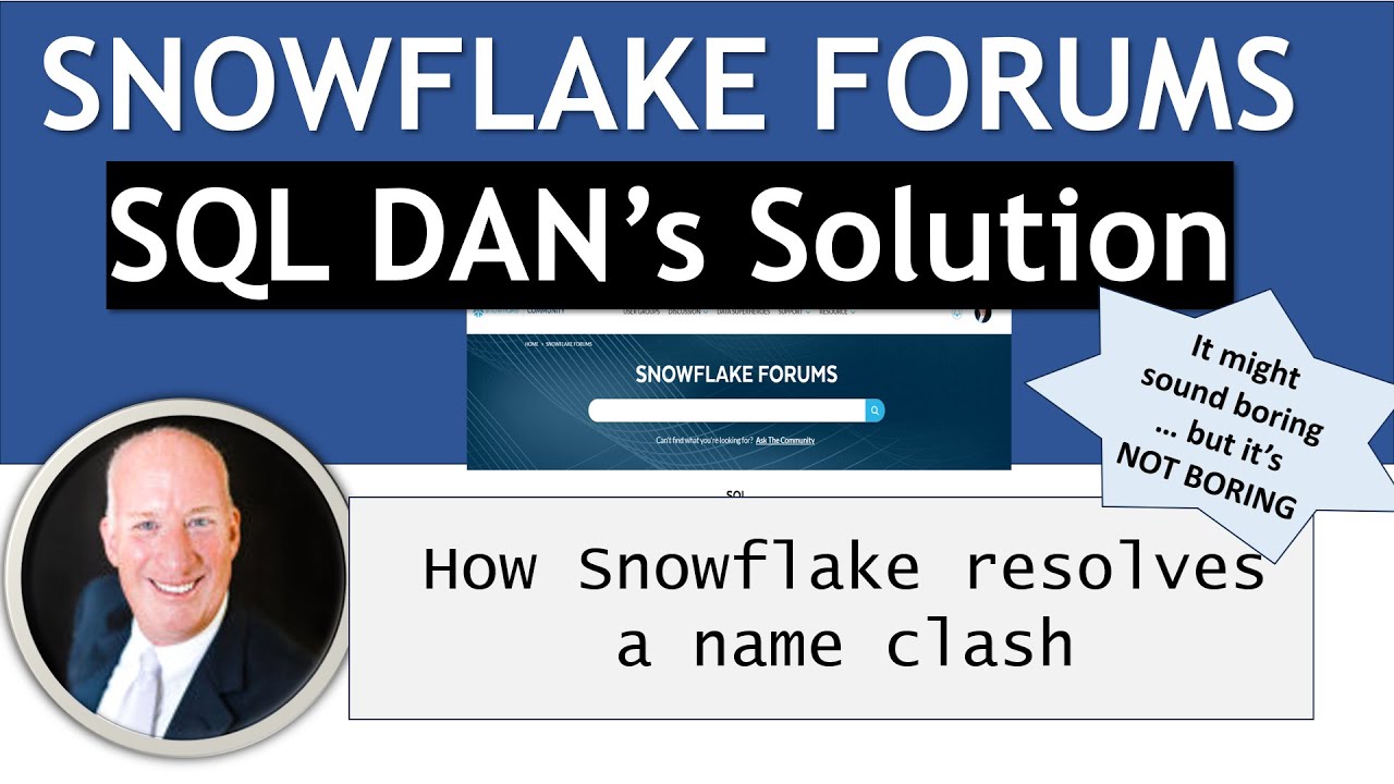 Snowflake Forum Resolving Naming Conflicts Youtube