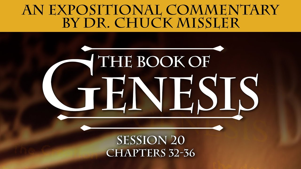 The Book Of Genesis Session 20 Of 24 A Remastered Commentary By