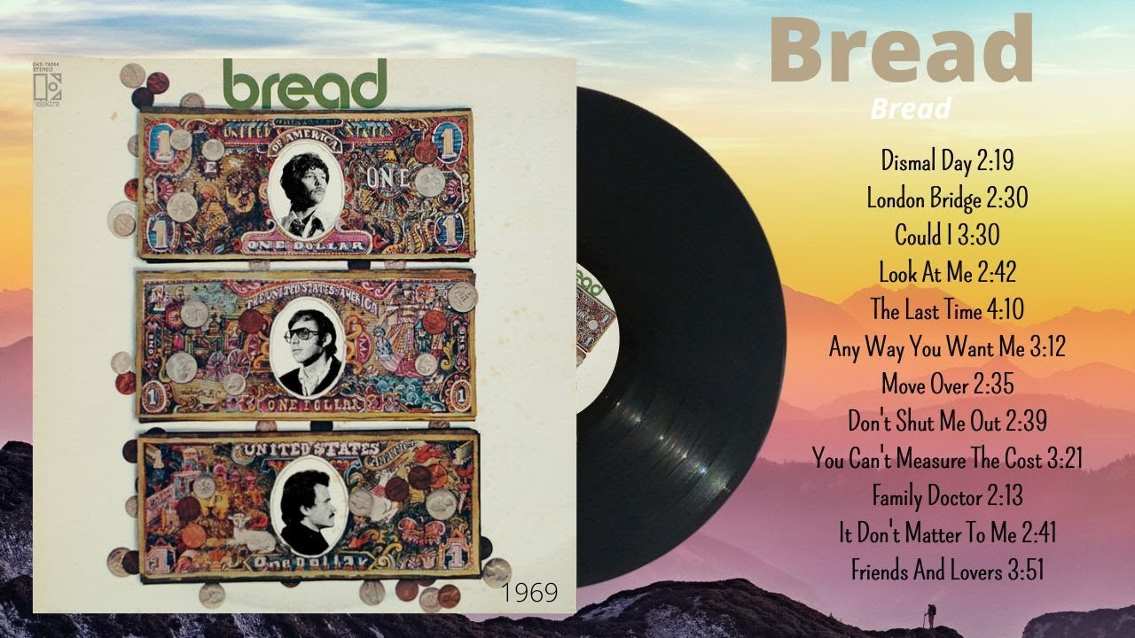 Bread Bread 1969 Youtube