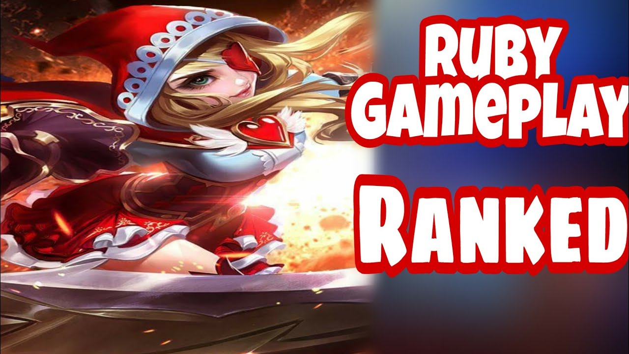 Ruby Gameplay Mobile Legends Youtube