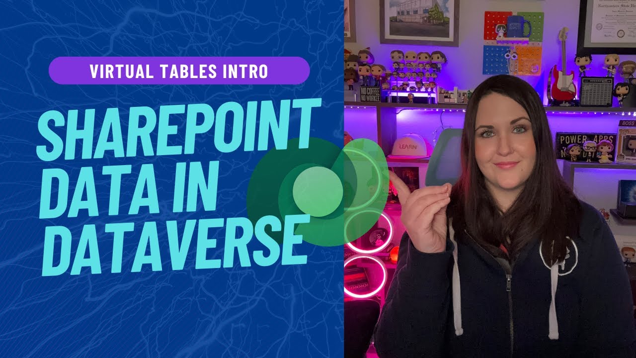 How To Use Virtual Tables To Show Sharepoint And Sql Data In Dataverse