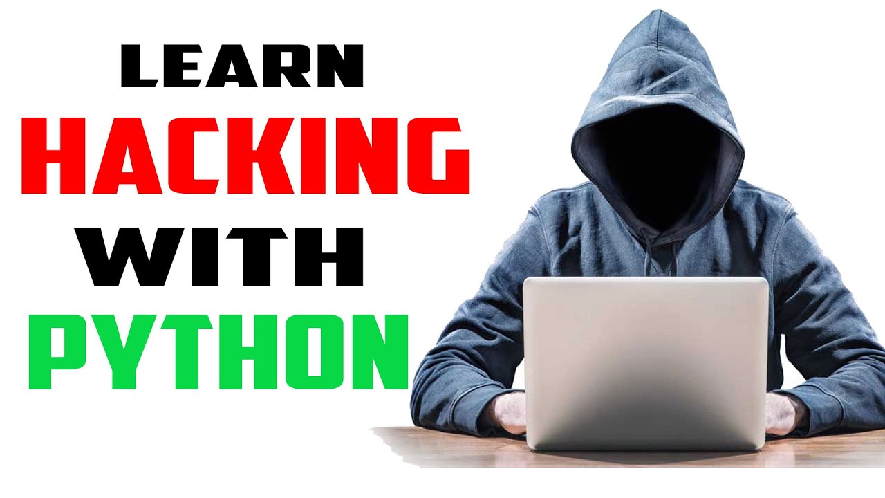 Learn Hacking With Python Youtube