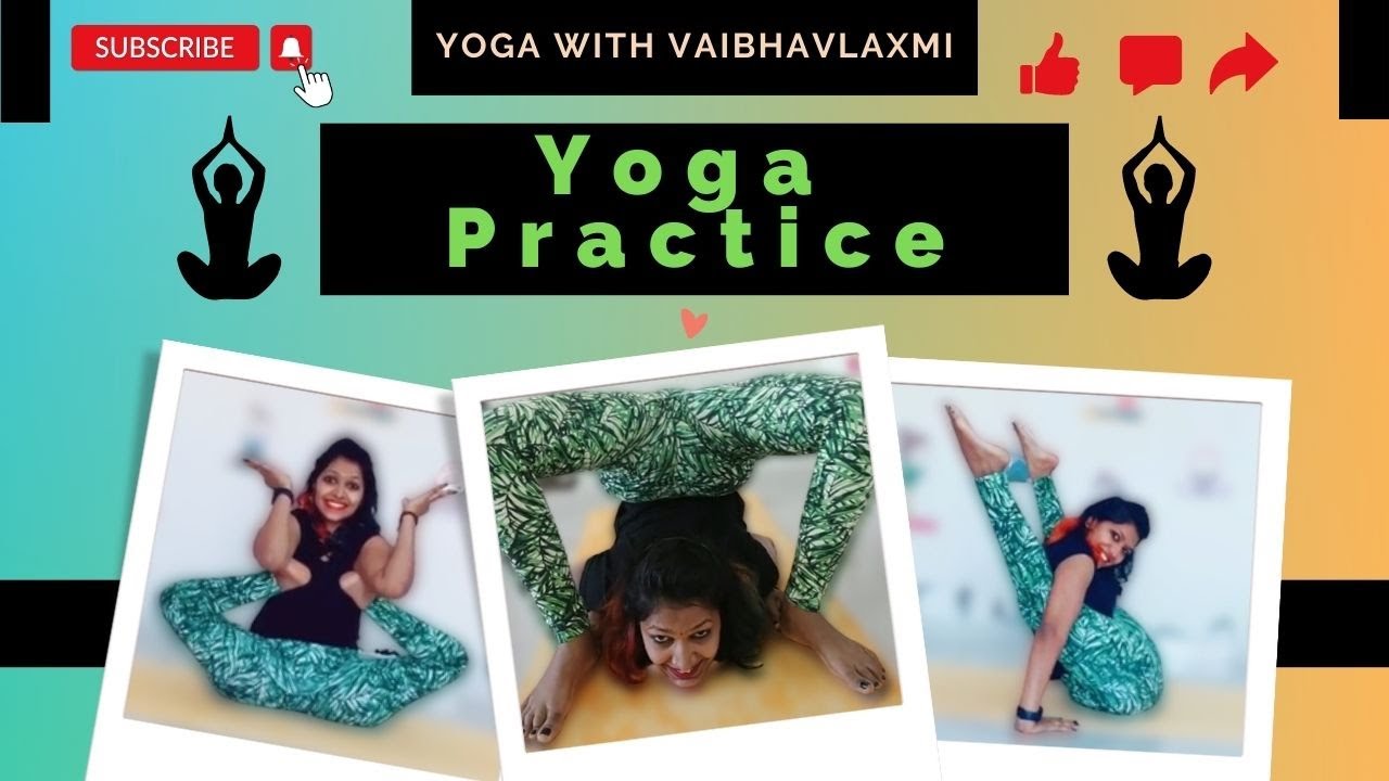 Yoga Practice Yoga With Vaibhavlaxmi Youtube