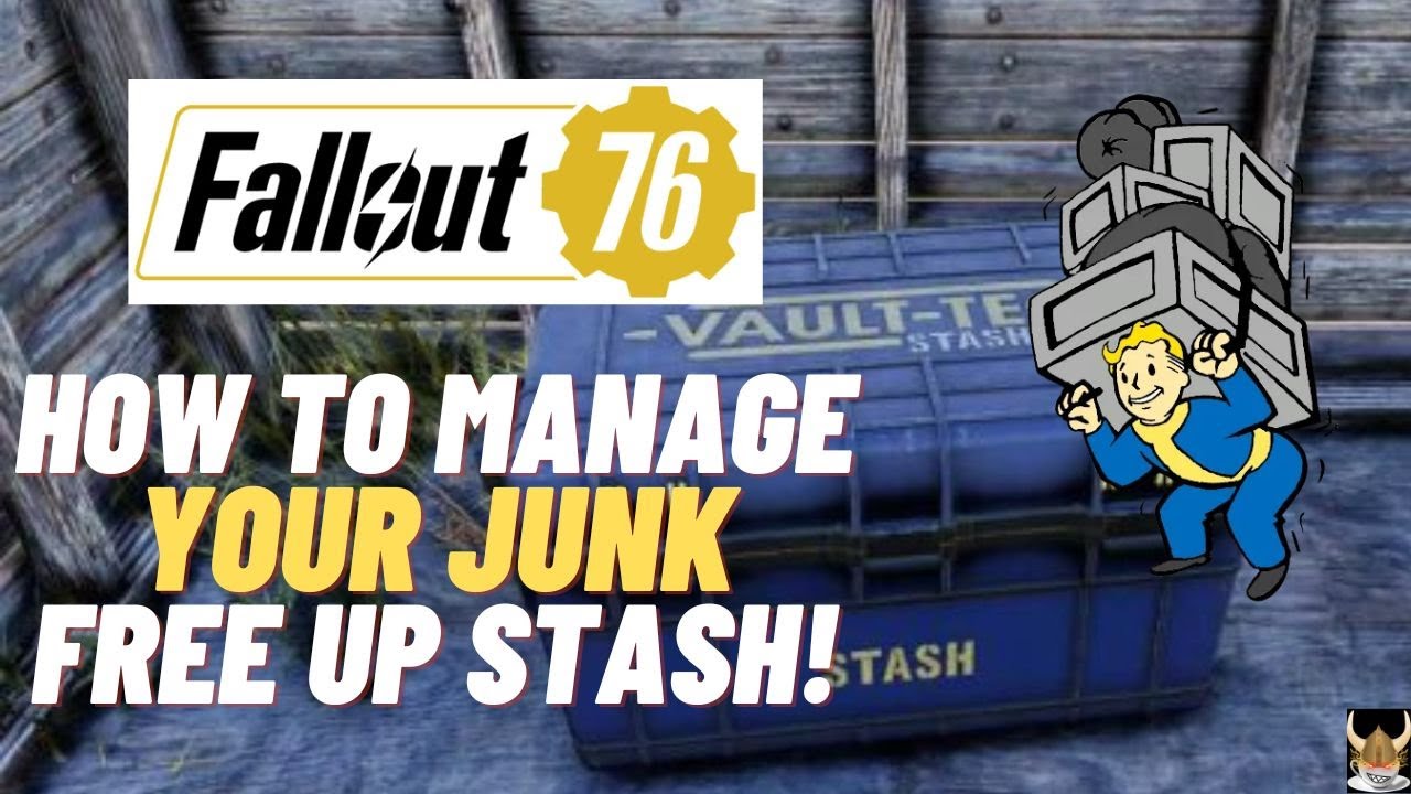 Fallout 76 How To Manage Your Stash And Not Always Have It Be Full