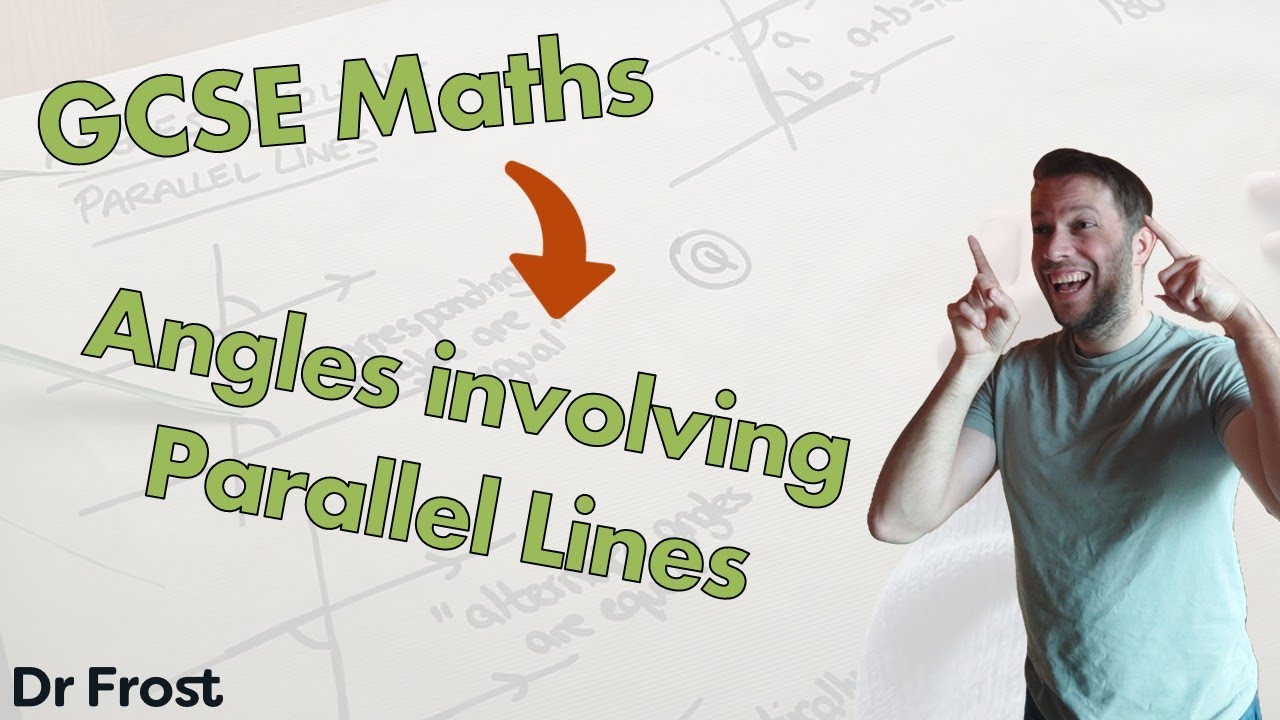 Angles Involving Parallel Lines Gcse Youtube