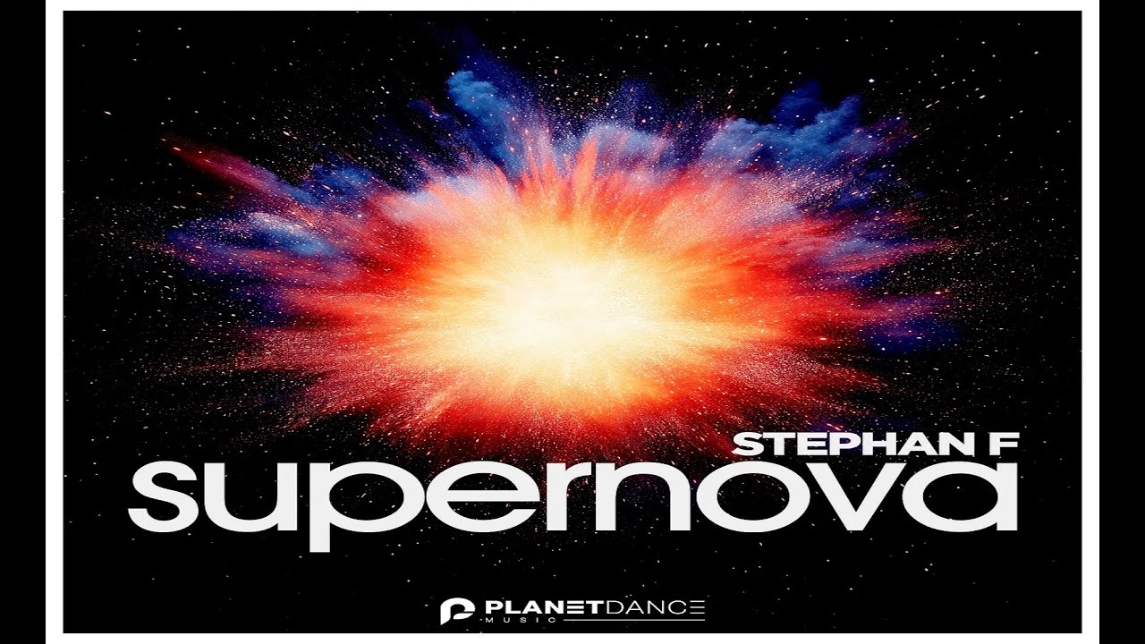 Stephan F Supernova Extended Mix Youtube