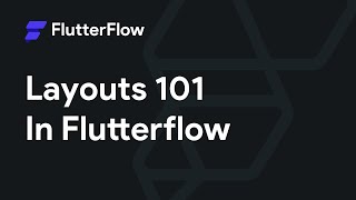Intro To Layouts In Flutterflow Flutterflow Mp3 Music & Mp4 video downloads