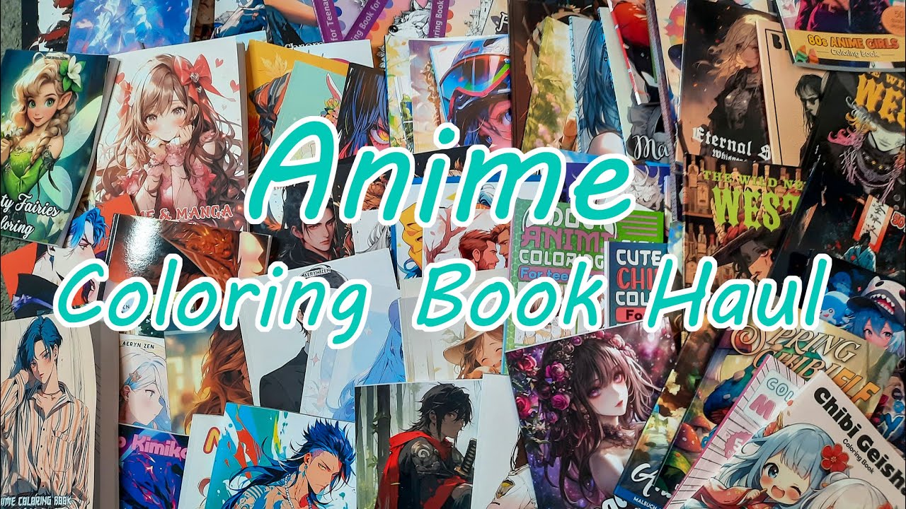 Anime Coloring Book Haul Youtube