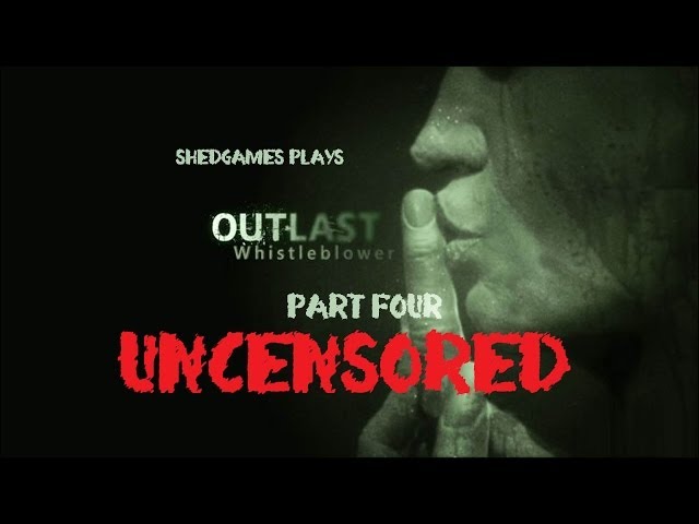 Outlast Whistleblower Dlc 4