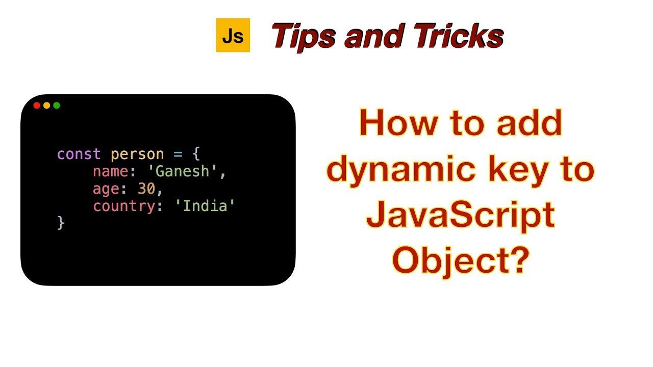 How To Add Dynamic Key To Javascript Object Youtube