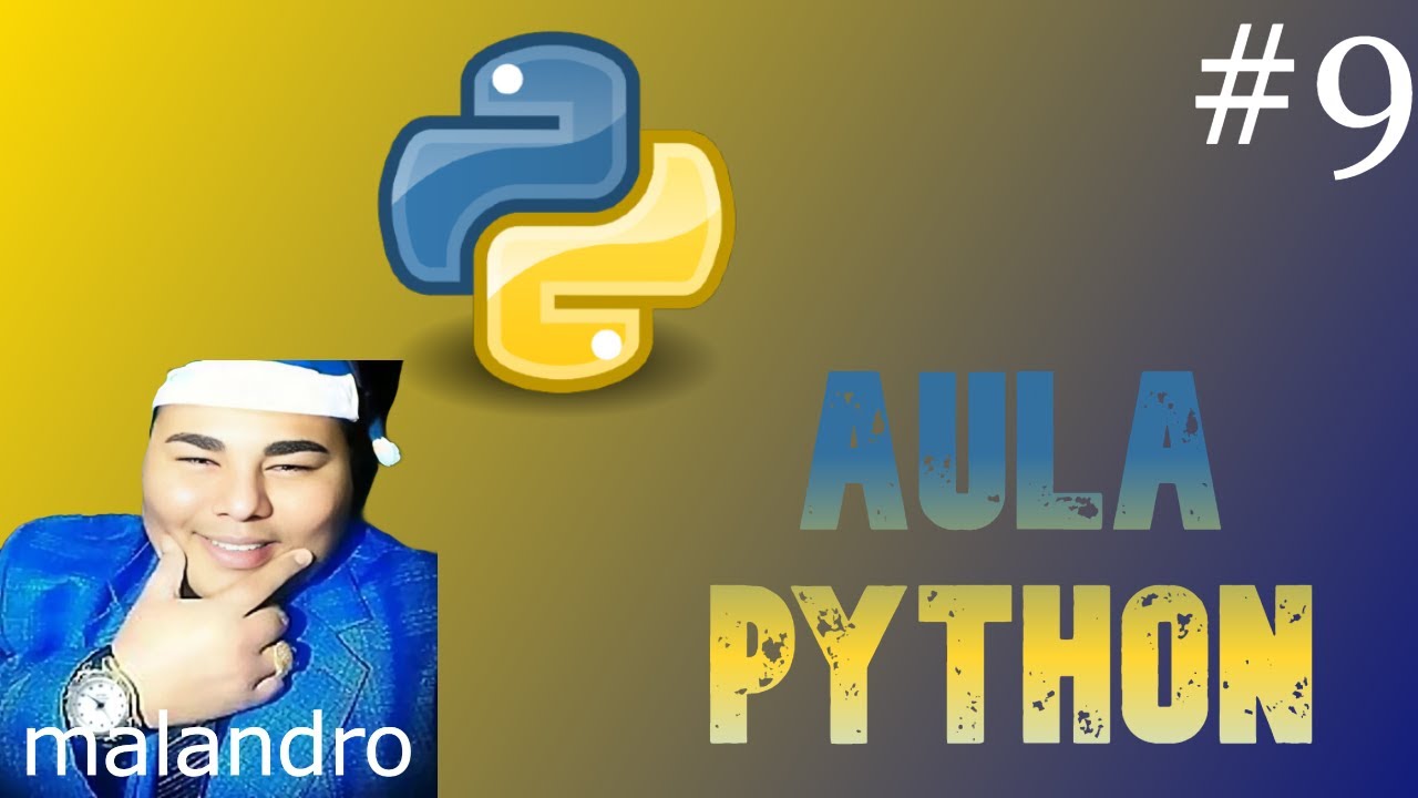 Aula Python 9 Youtube