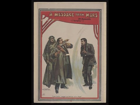 A Message From Mars 1913 Youtube