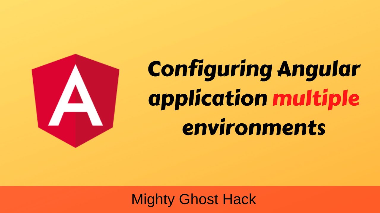 How To Configure Environment Files In Angular Multiple Environment