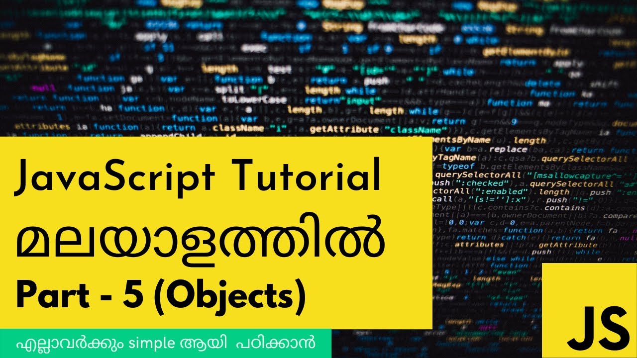 Javascript Objects Part 5 Tutorial For Beginners In Malayalam Step