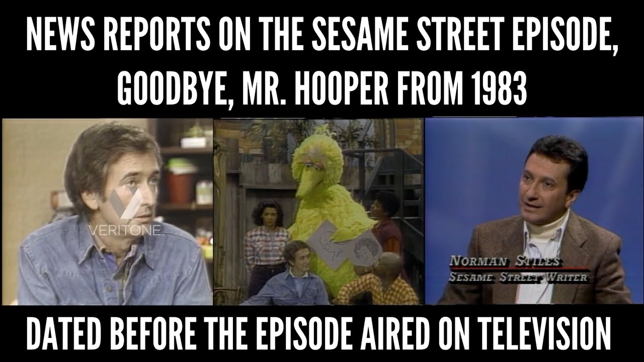 News Reports On The Sesame Street Episode Goodbye Mr Hooper From