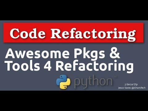 Code Refactoring Python Tools And Packages For Refactoring Code Youtube