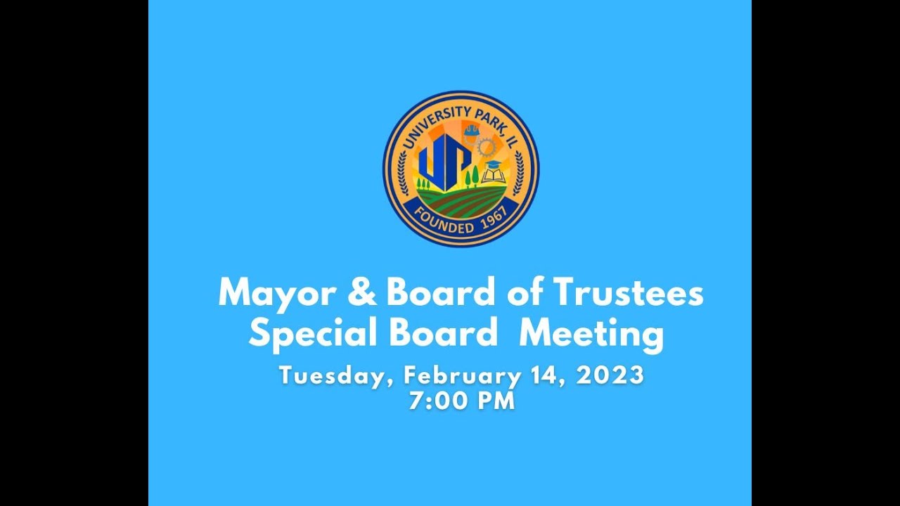 Mayor And Board Of Trustees Special Board Meeting February 14 2023
