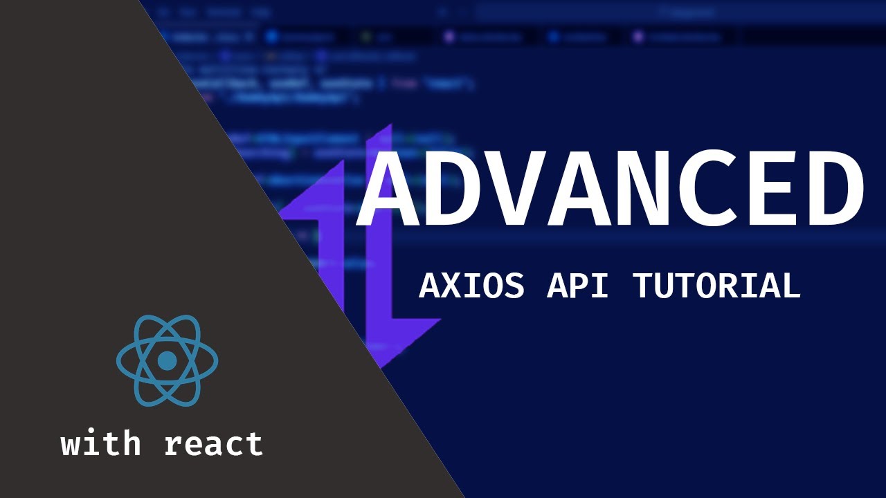 React Axios Advanced Tutorial For Axios With React Js For A Rest Api