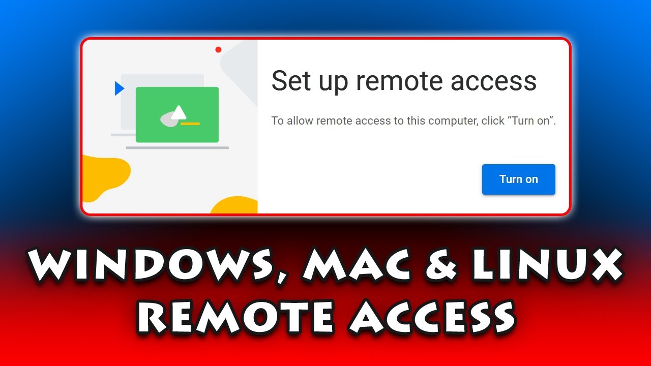Chrome Remote Desktop Multi Os Remote Access Explainingcomputers