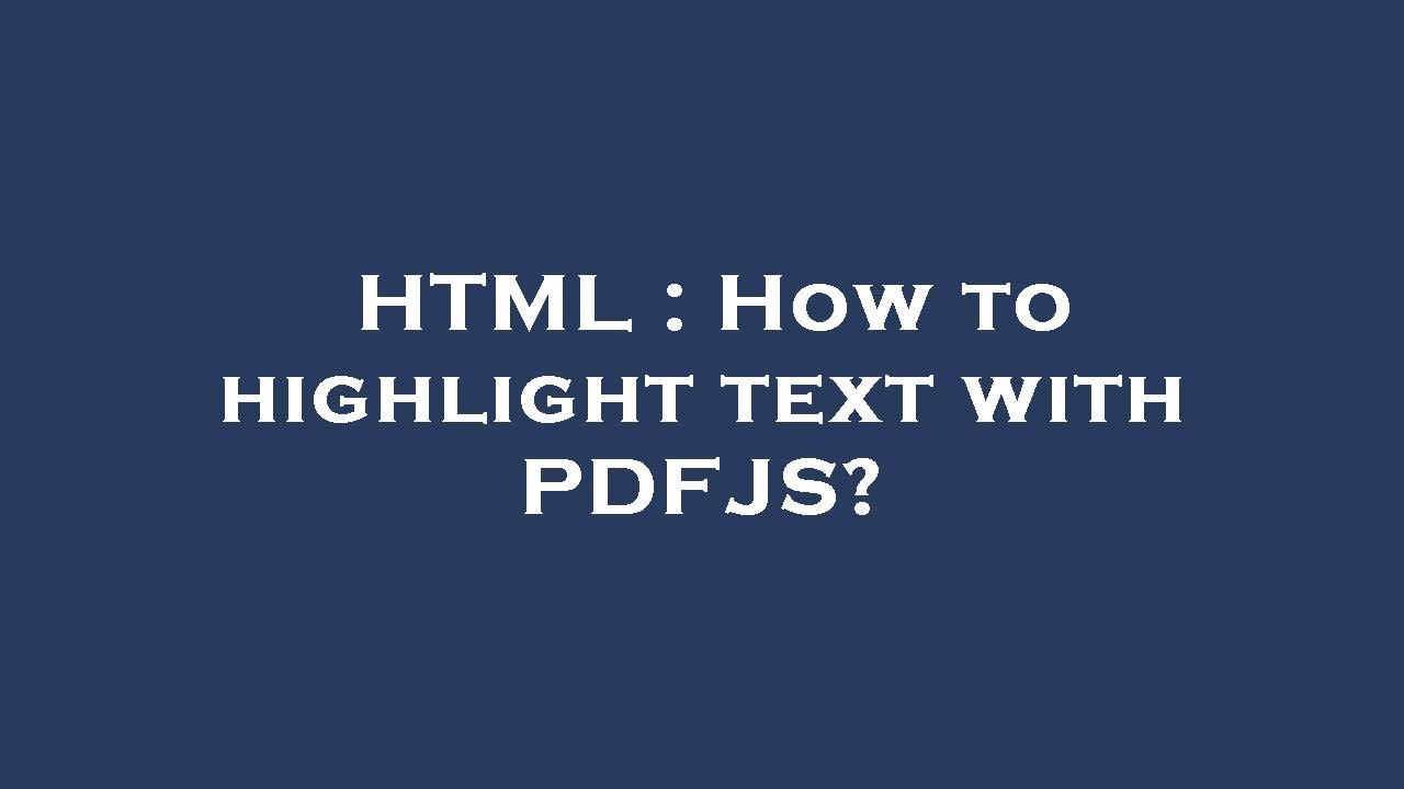Highlight Text In Pdf Using Java At Sammy Parra Blog