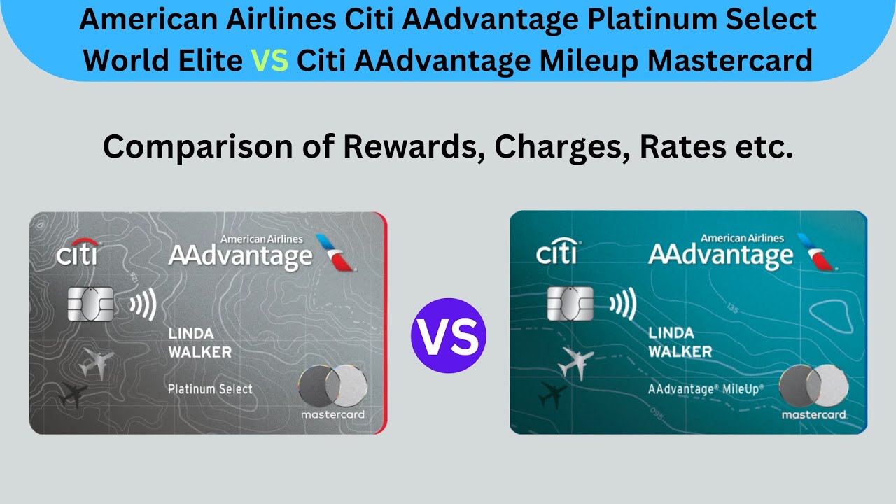 American Airlines Citi Aadvantage Platinum Select World Elite Vs Citi