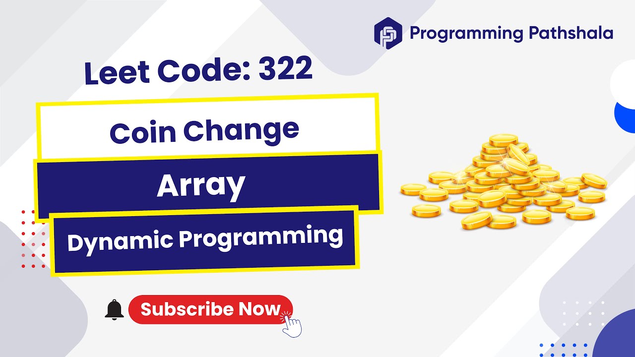 Leetcode 322 Coin Change Dynamic Programming Youtube