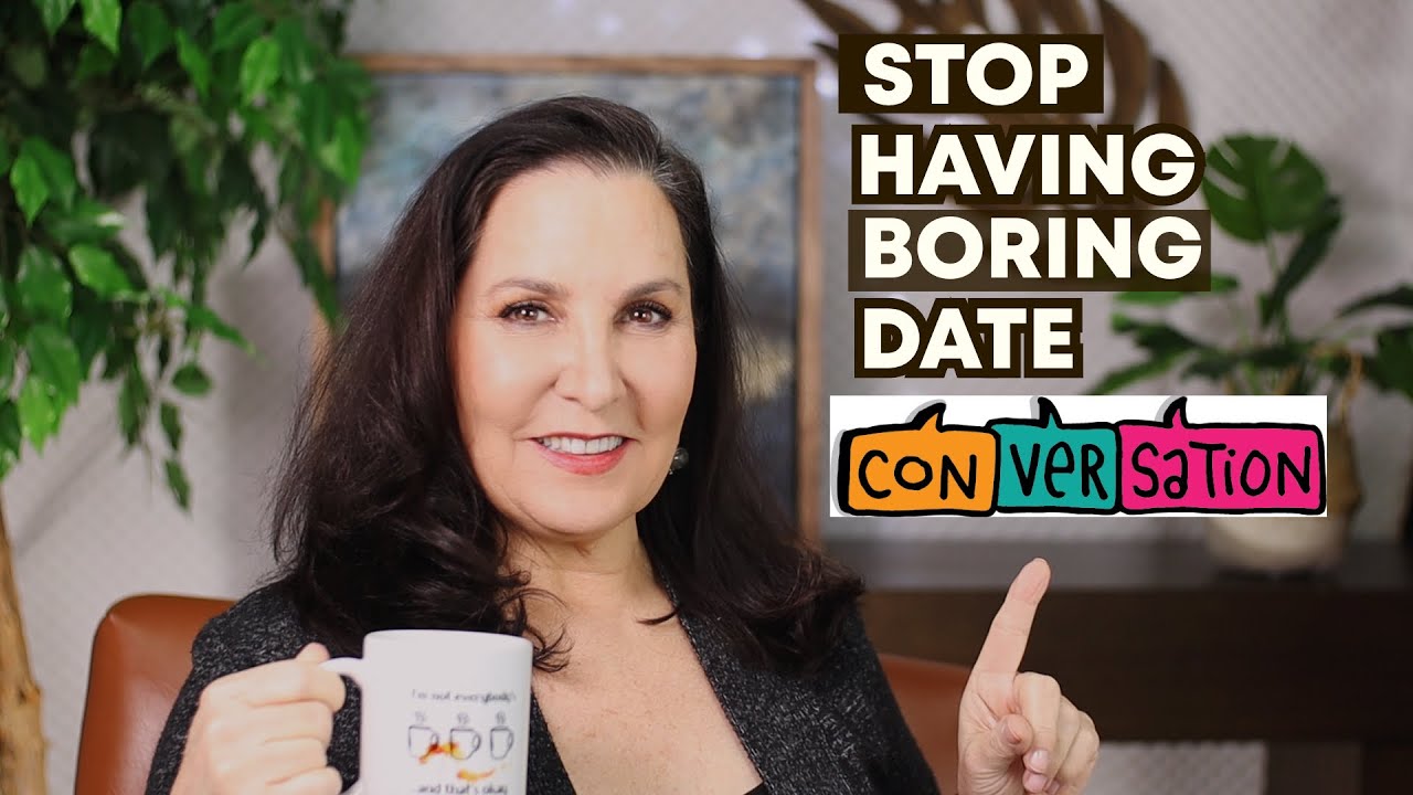 Put A Stop To Boring First Date Conversation 5 Tips Youtube