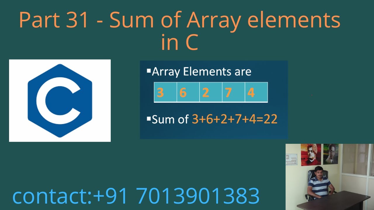 Sum Of Array Elements In C Part 31 Youtube