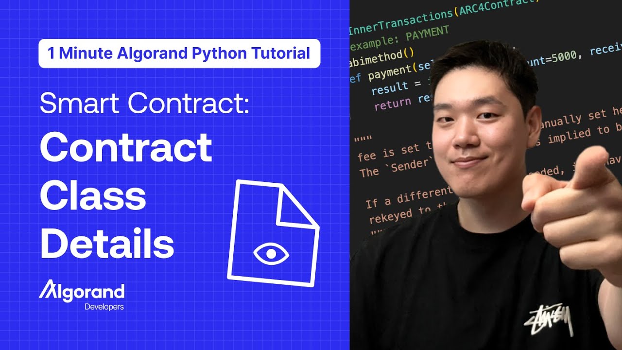 Smart Contract Contract Class Details 1 Minute Algorand Python