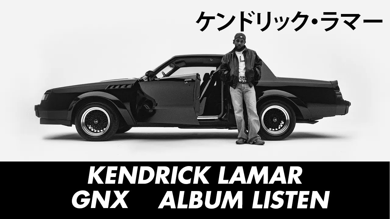 Kendrick Lamar Gnx Album Listen Youtube