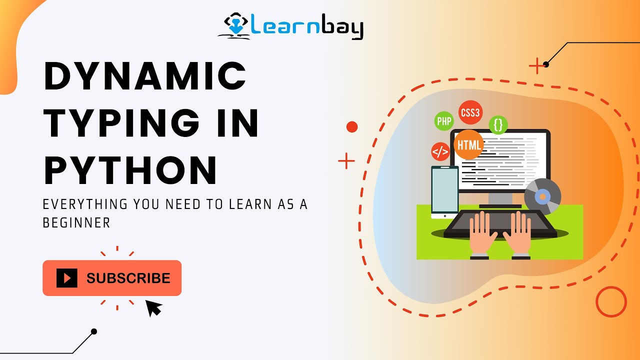 Dynamic Typing In Python Tutorial Beginners Learnbay Youtube