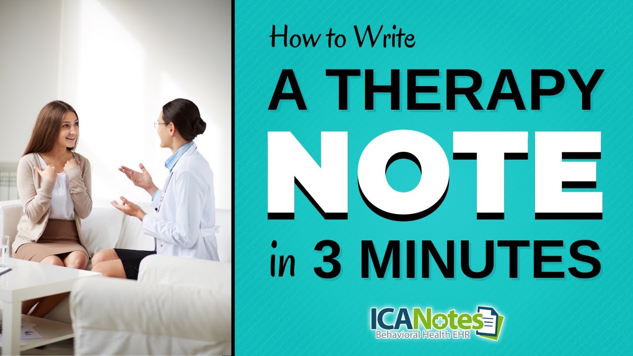 How To Write A Therapy Note In 3 Minutes Youtube